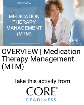 OVERVIEW | Medication Therapy Management (MTM)
