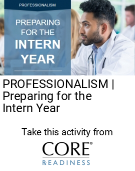 PROFESSIONALISM | Preparing for the Intern Year