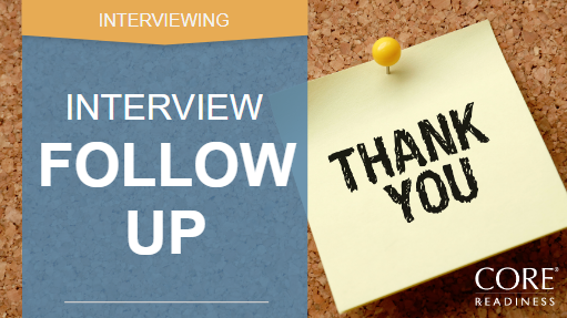INTERVIEWING | Interviewing Follow-up