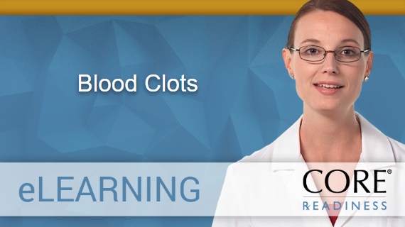 Blood Clots | Patient Counseling & Communication