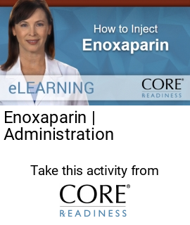 Enoxaparin | Administration